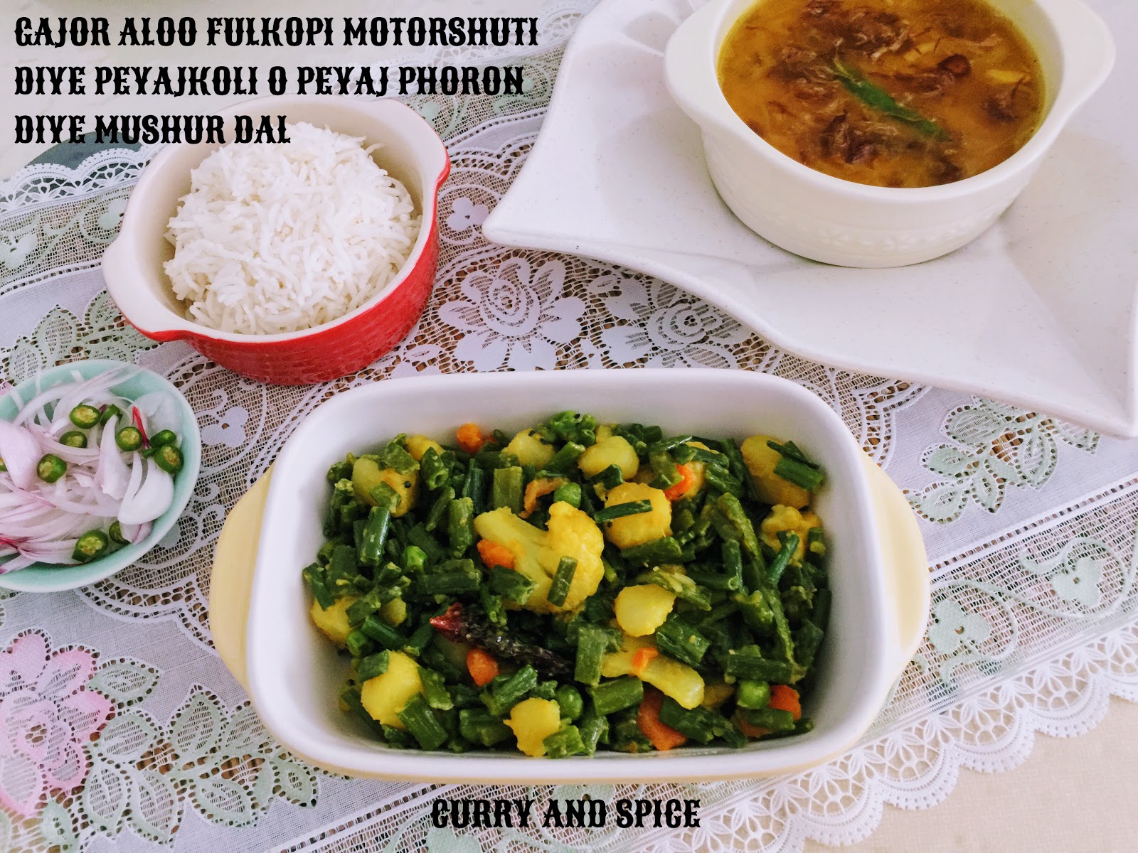 CURRY AND SPICE: GAJOR ALOO FULKOPI MOTORSHUTI DIYE PEYAJKOLI O PEYAJ ...