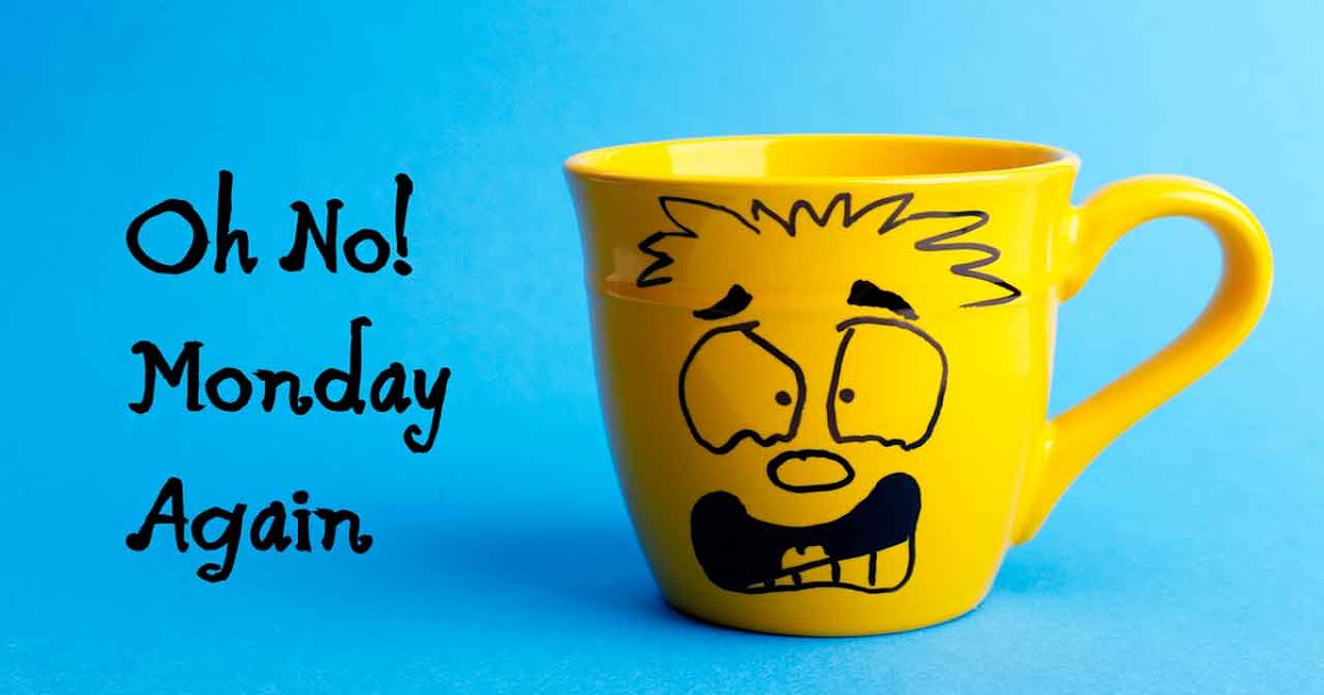 Funny Monday Quotes To Make You Smile In Monday Morning