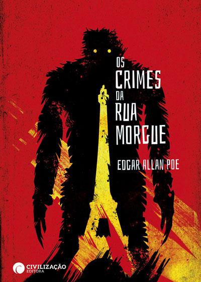 MENINA_DOS_POLICIAIS: Edgar Allan Poe - Os Crimes da Rua Morgue [Opinião]