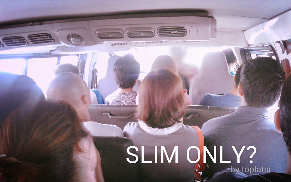 toplatsi: PUBLIC TRANSPORT WOES: SLIM ONLY PASSENGERS ON UV EXPRESS?