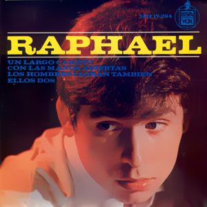 DISCOS PARA EL RECUERDO : RAPHAEL