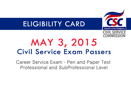 Civil Service Exam PH: Notice to May 3, 2015 civil service exam passers ...