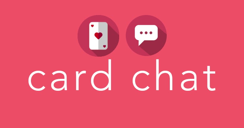 Card Chat #1