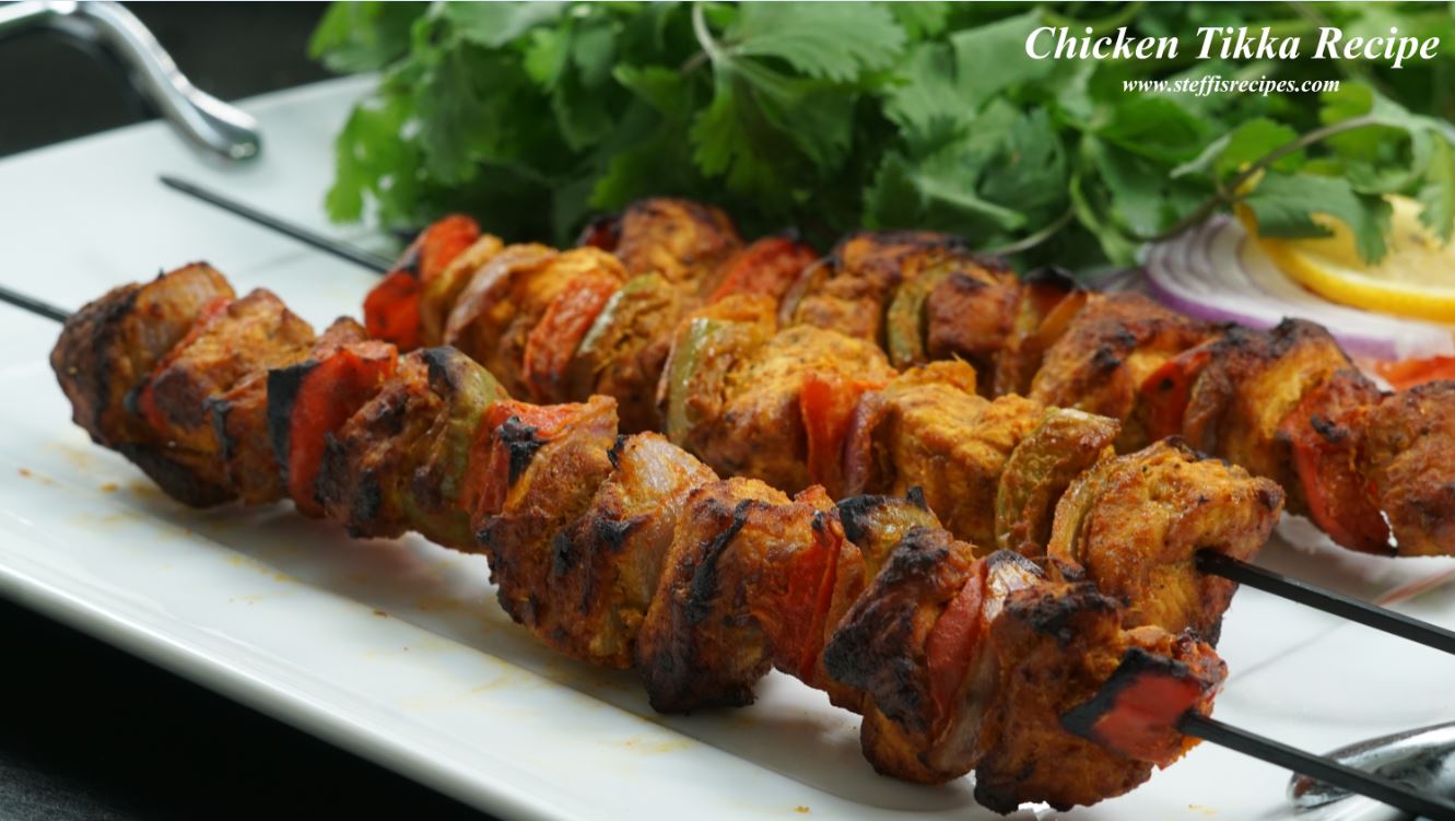 Chicken Tikka Recipe | Steffi's Recipes