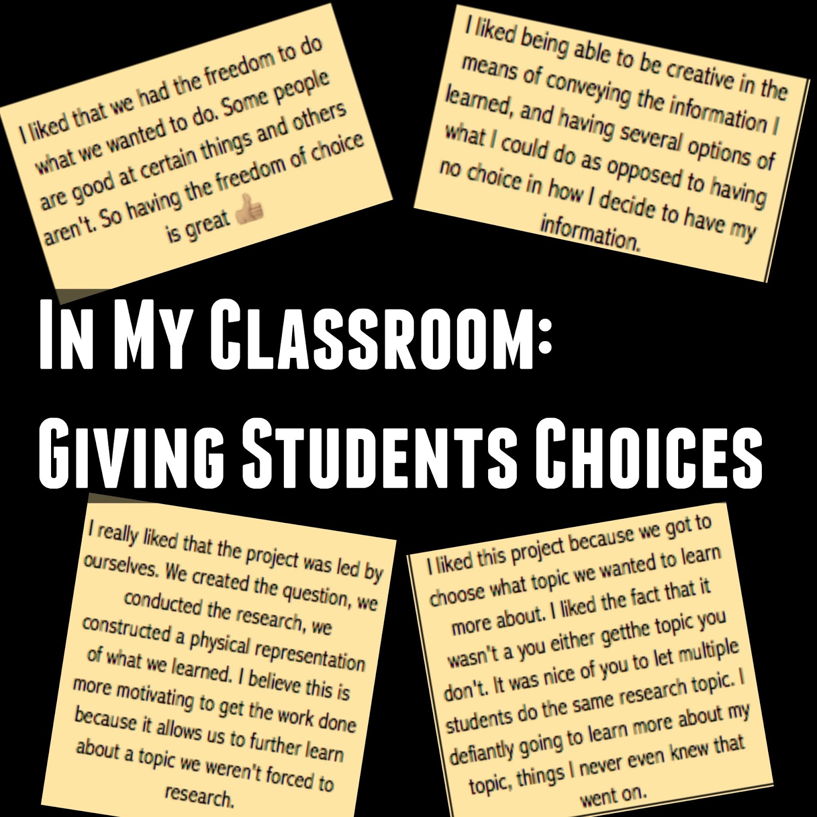 In My Classroom: Giving Students Choices