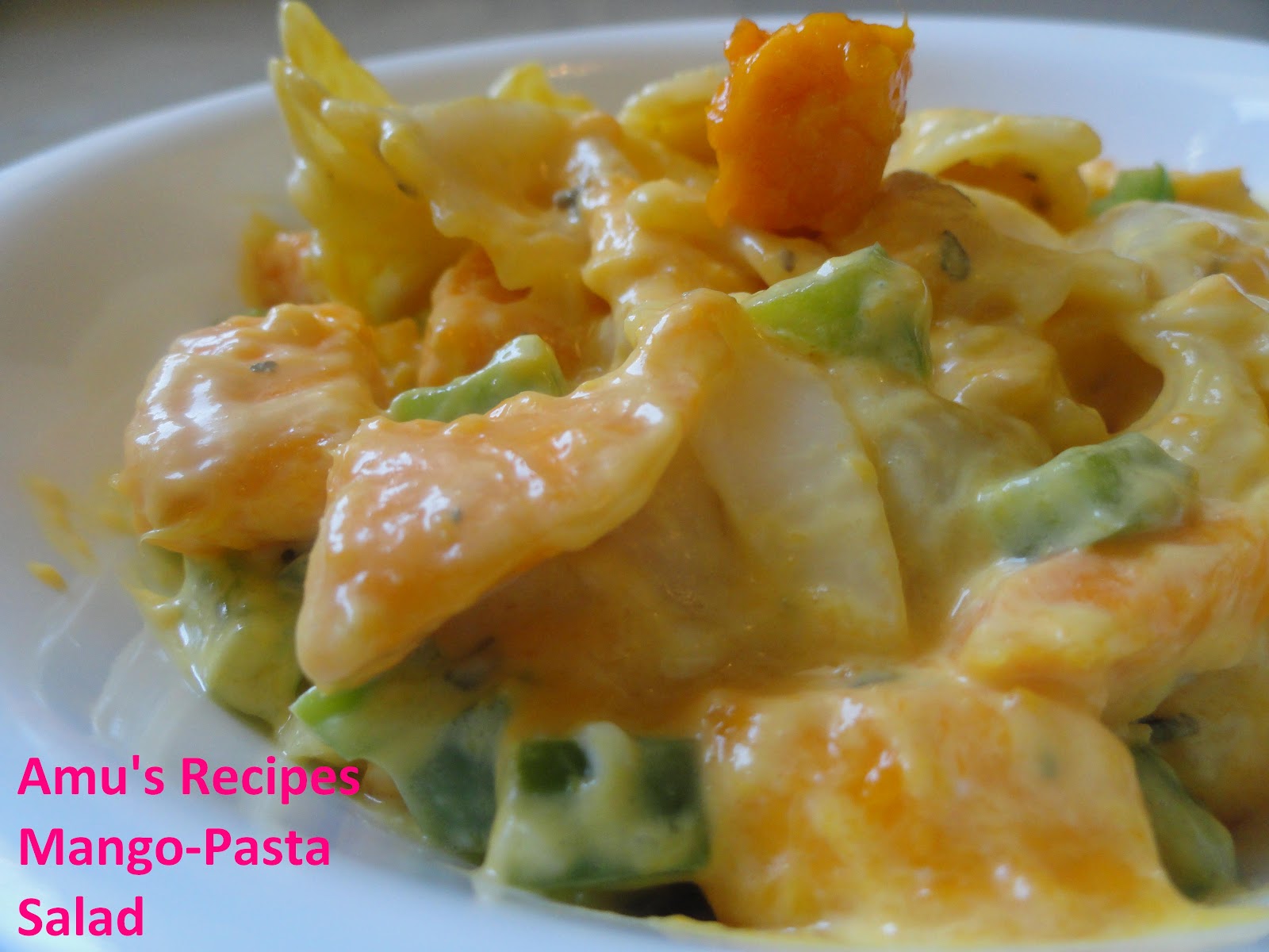 AMU'S RECIPES: Mango-Pasta Salad