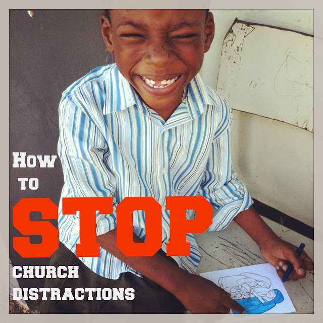 Raising 4 Princesses: How to stop church distractions