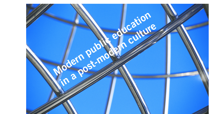 Speaking of Education: Post-Modern Education