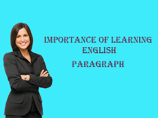 Importance of learning English paragraph - The Endless Journey Of ...