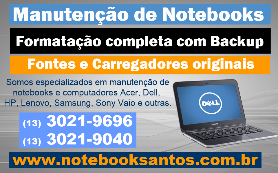 Manutenção de Notebooks em Santos Tel: (13) 3021-9696