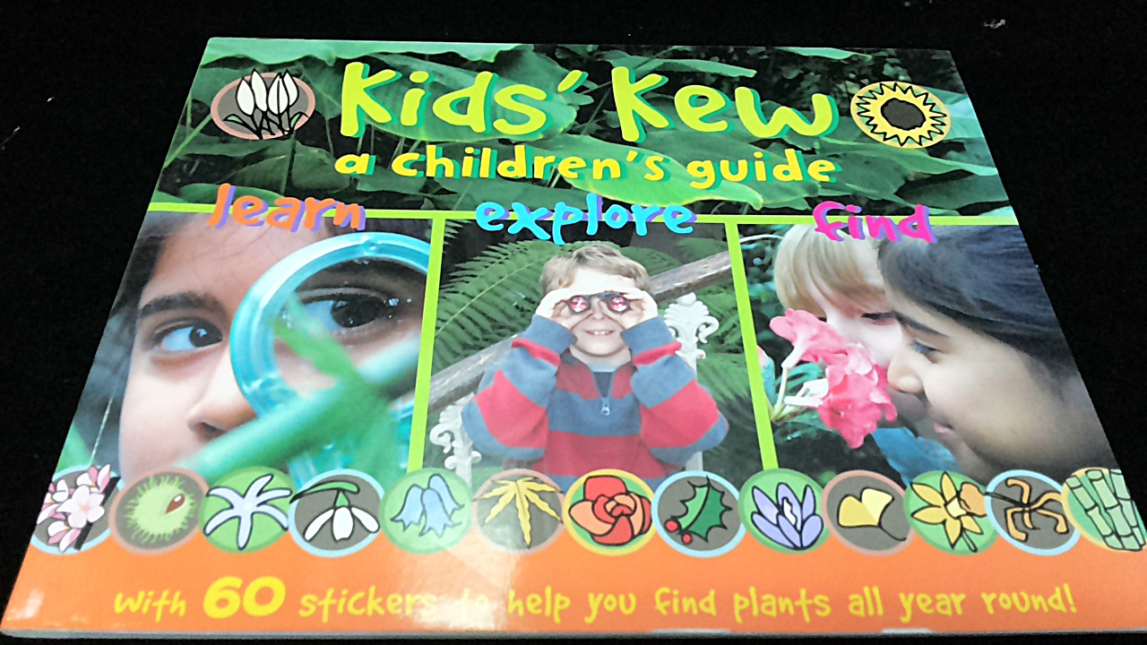 Kid Books Blog: 469.Kid's Kew A Children's Guide