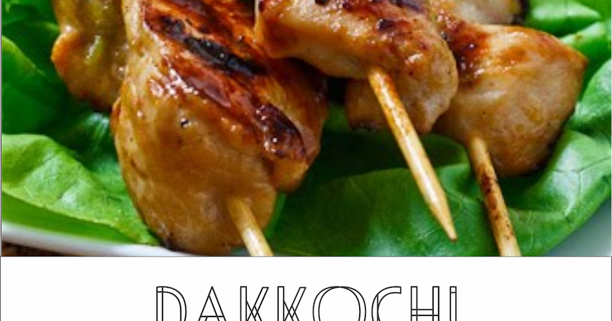 Dakkochi (Korean Grilled Chicken Skewers) | Floats CO