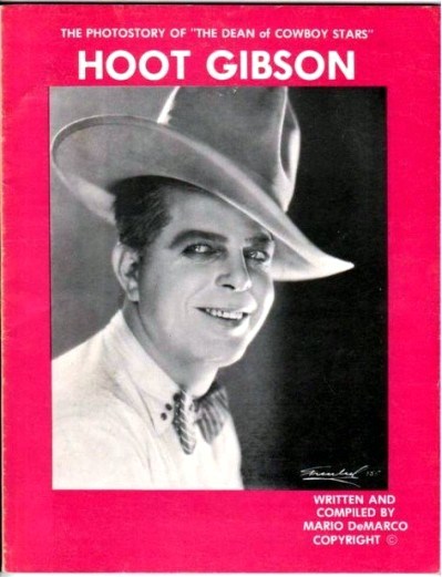 *: The photostory of ‘The Dean of Cowboy Star’ Hoot Gibson