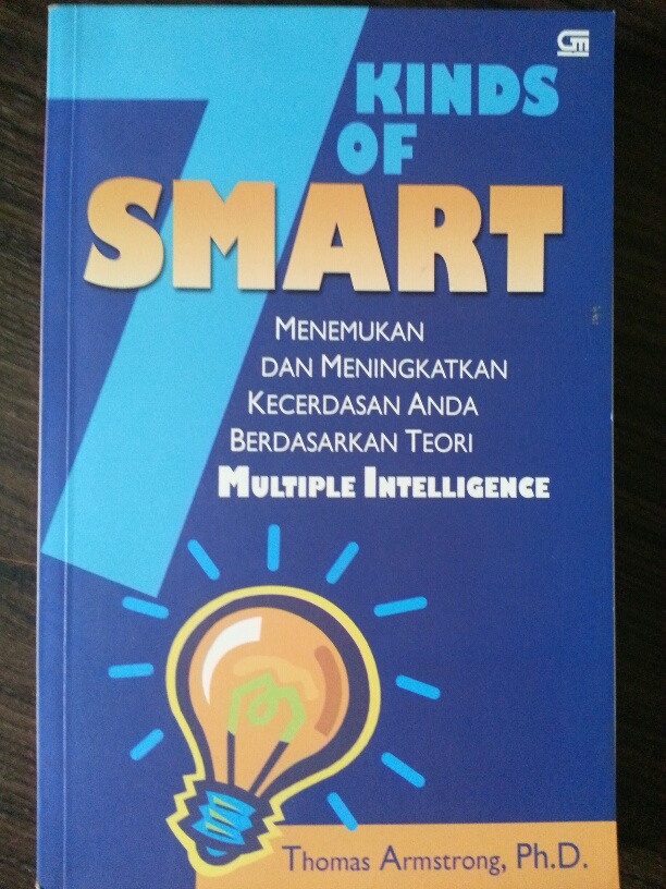 7 Kinds of Smart (7 Tingkatan Kecerdasan) - Mulia Books Library