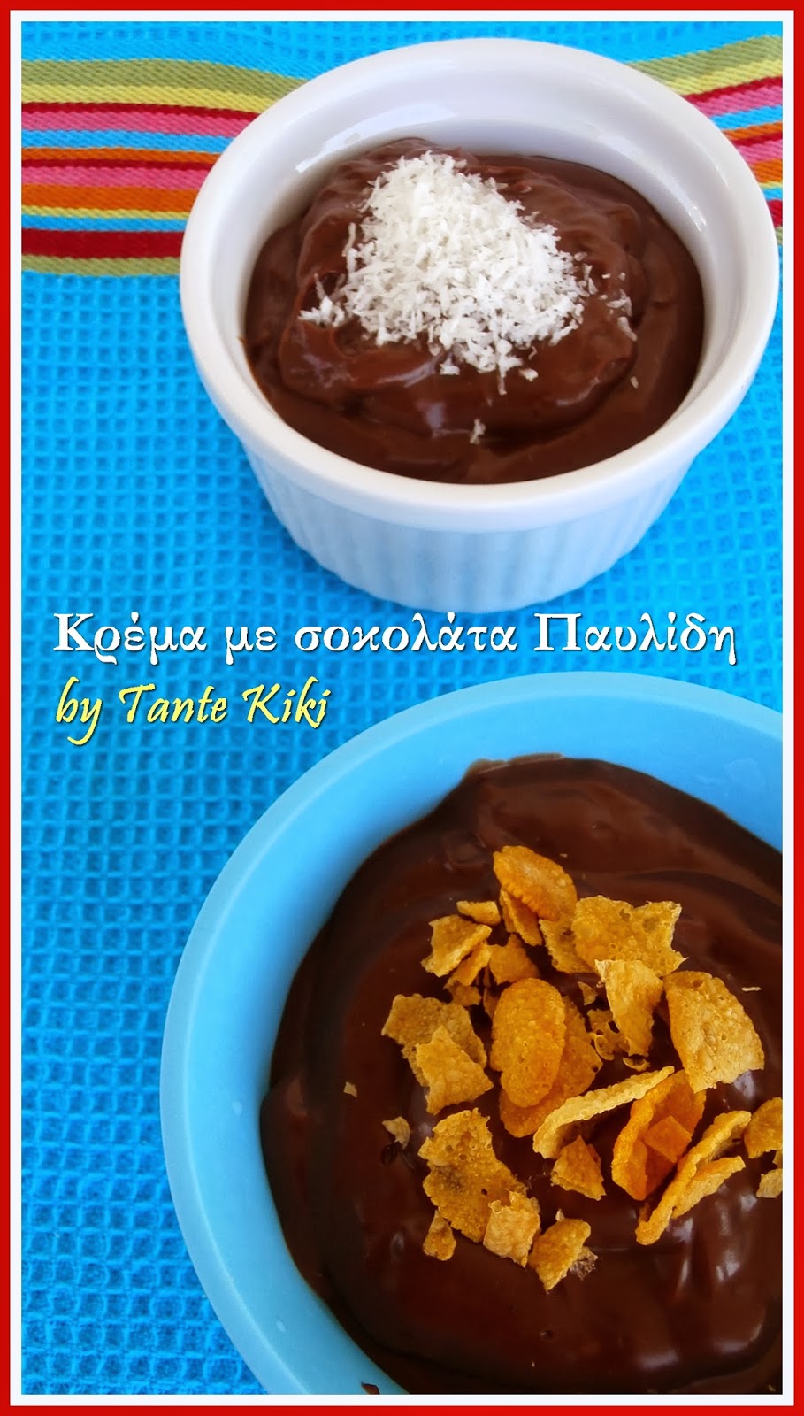 Κρέμα σοκολάτας με κακάο και σοκολάτα Παυλίδου | Tante Kiki