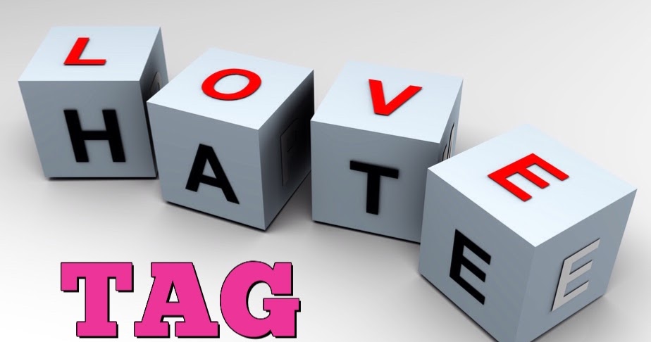 Living on Cloud Nine: LOVE, HATE, TAG