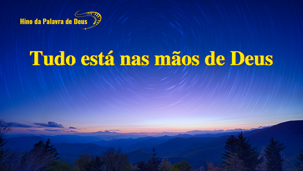 Igreja de Deus Todo-Poderoso : Tudo está nas mãos de Deus
