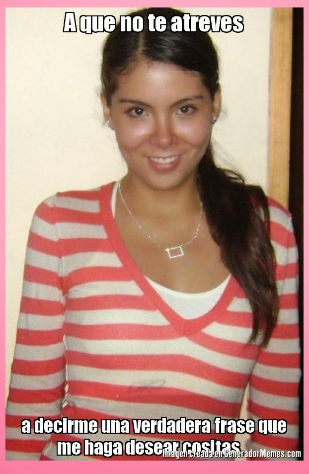 La memes mania: ¡A que no te atreves!.
