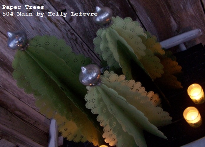 504 Main by Holly Lefevre: Paper Trees with Glittering Toppers
