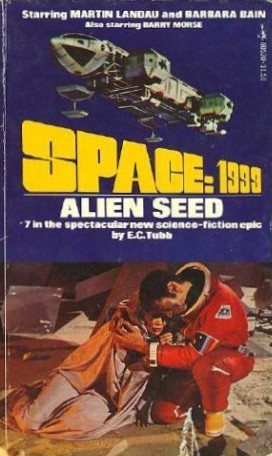 Cult TV Lounge: Space 1999: Alien Seed (novel)