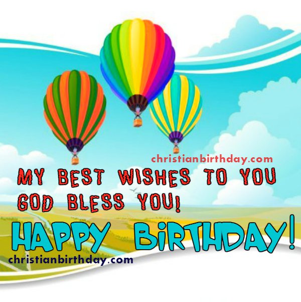 Religious Christian Birthday Quotes For A Friend Christian Birthday Religious Christian Birthday Quotes For A Friend Christian Birthday