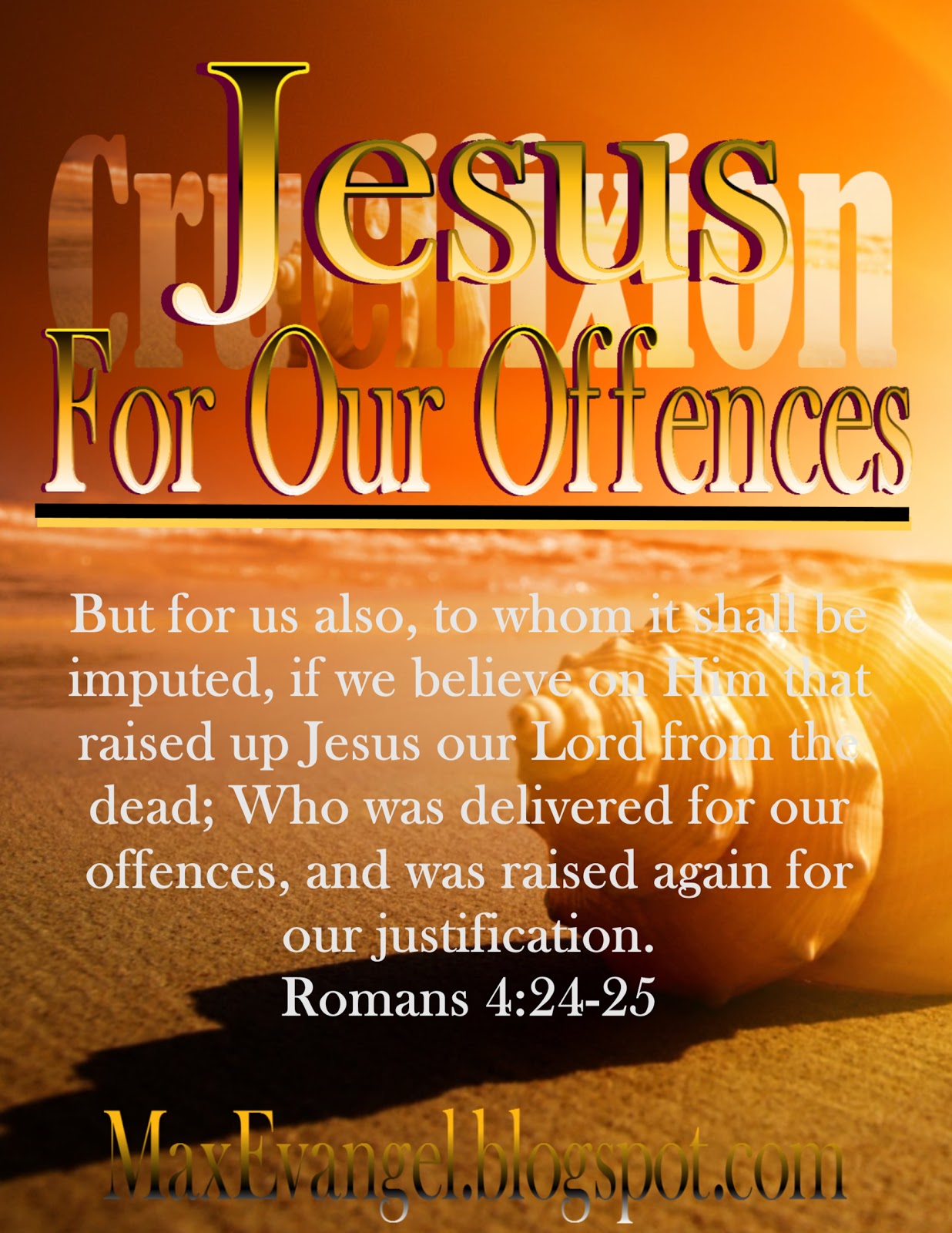 MaxEvangel: The Work of Jesus Christ