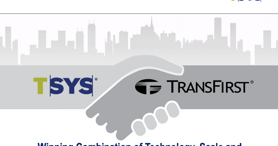 TSYS conclui a aquisição da TransFirst ~ Fusões & Aquisições
