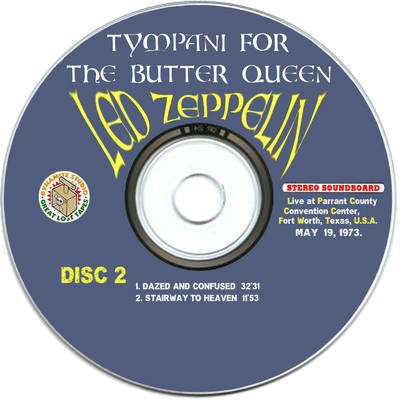 BOOTSLIVE: Led Zeppelin - Tympani For The Butter Queen - 1973-05-19 ...