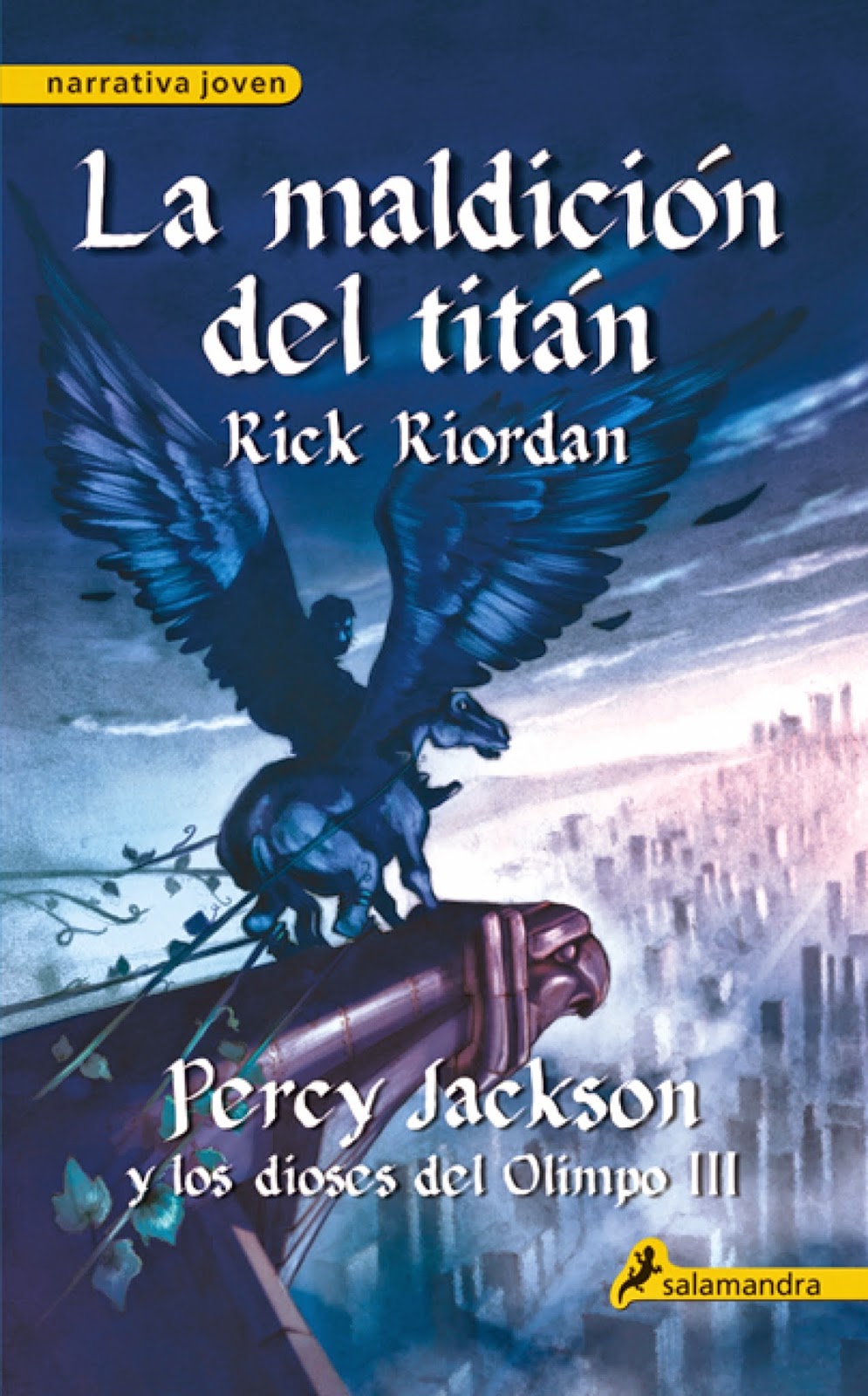 Estantería de libros.: Percy jackson La maldicion del titan--Rick Riordan