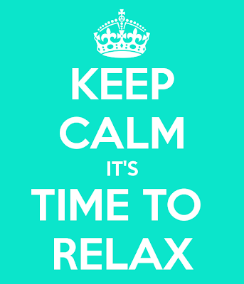 Smith and Blessings: Think It Thursday: Time to Relax!