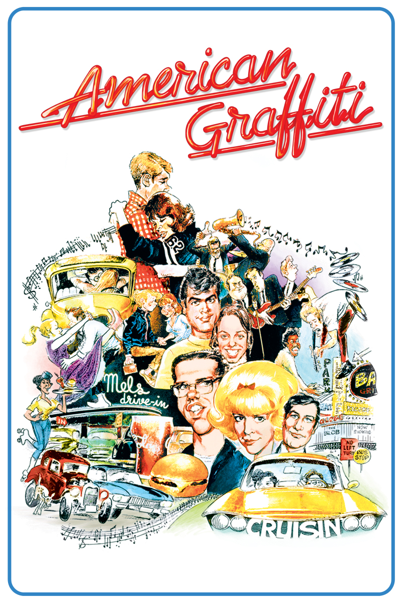 Beverly in Movieland: “Where Were YOU in ’62?” -- American Graffiti ...