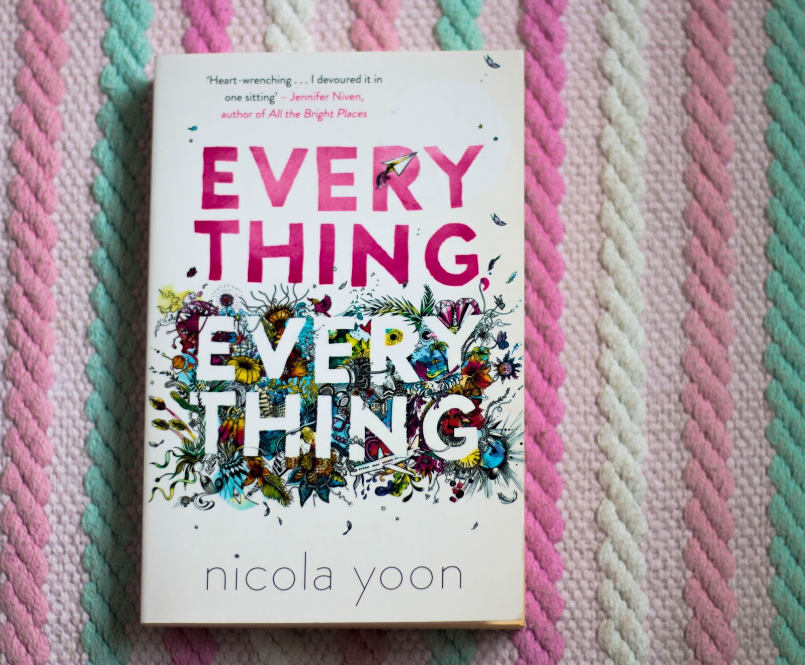 Everything Everything by Nicola Yoon / ChloeHarriets