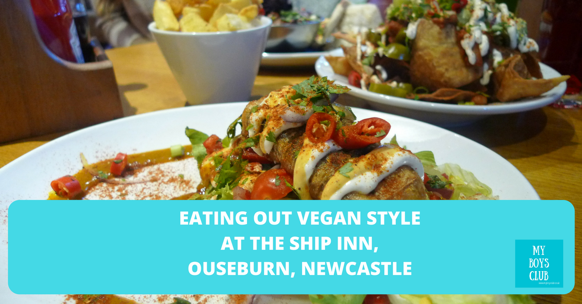 Eating Out Vegan Style at The Ship Inn, Ouseburn, Newcastle