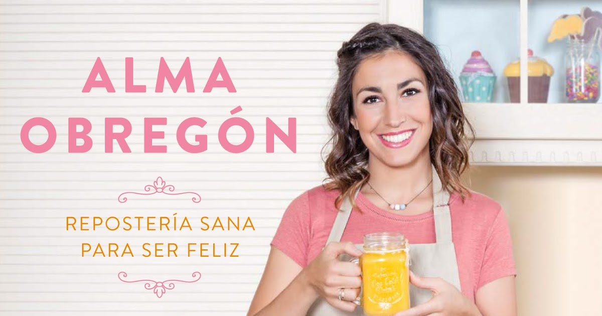 Objetivo: Cupcake Perfecto.: Mi nuevo libro: Repostería sana para ser feliz