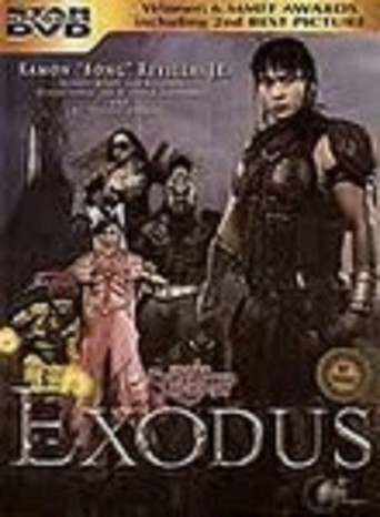 Exodus (2005) | Ang Pinoy Movies Online