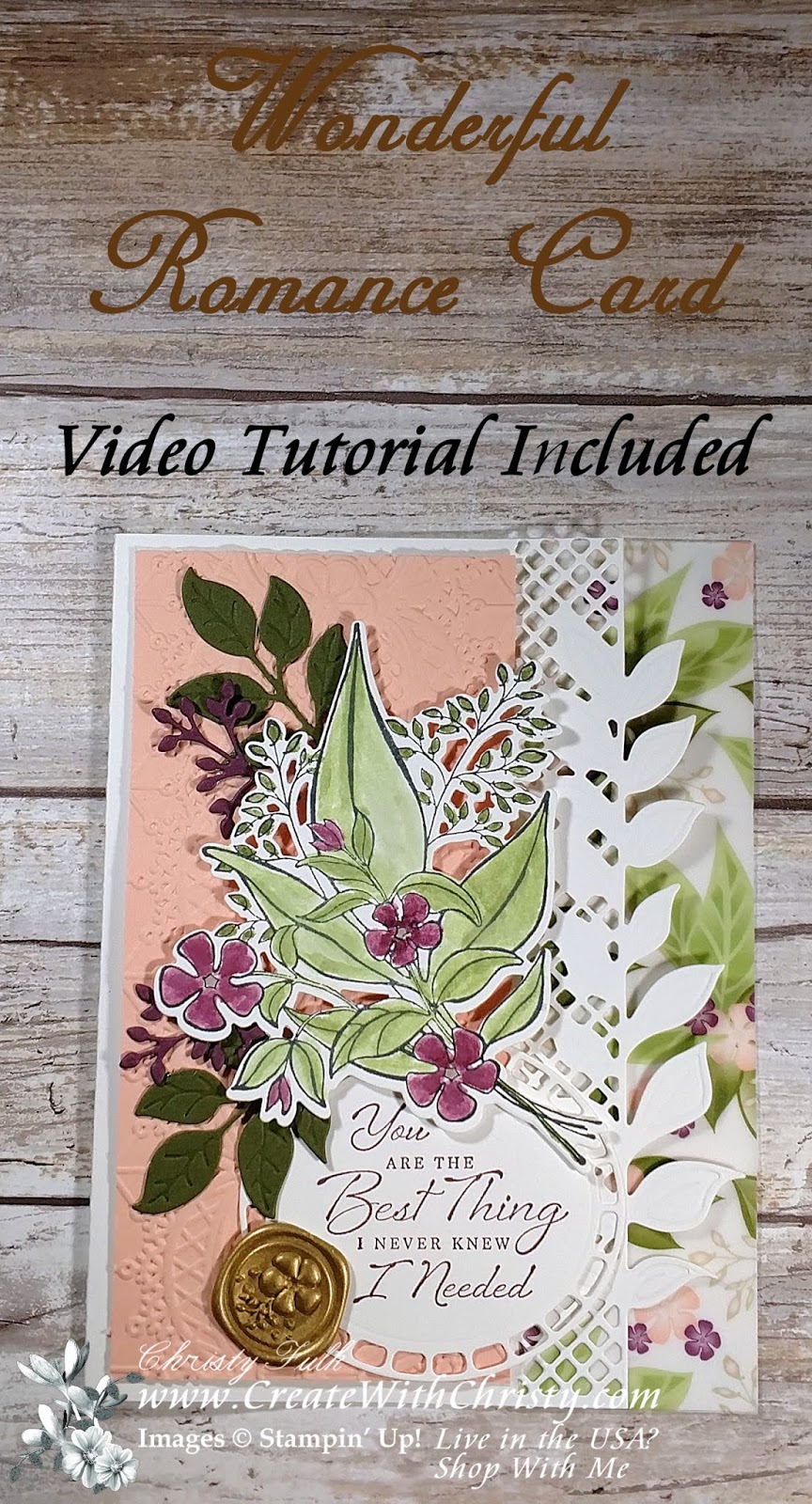 Wonderful Romance Leaf Trim Card - Video [Create With Christy]