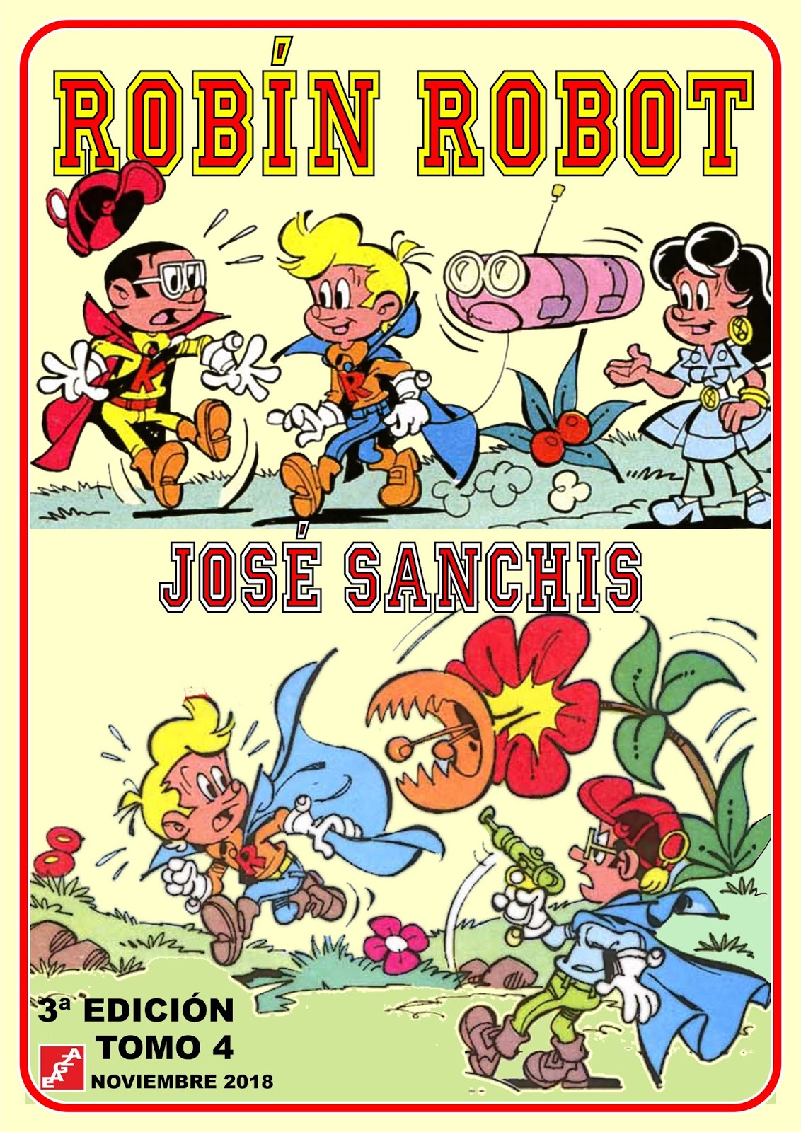 Aquellos inolvidables tebeos...: Robín Robot. 3ª Edición - 4 Tomos ...