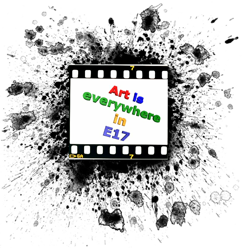 What is Walthamstow like?: Art is everywhere in E17