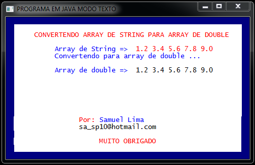 Samuel Lima - Programador C/C++/Java: Convertendo um array de string para array de double
