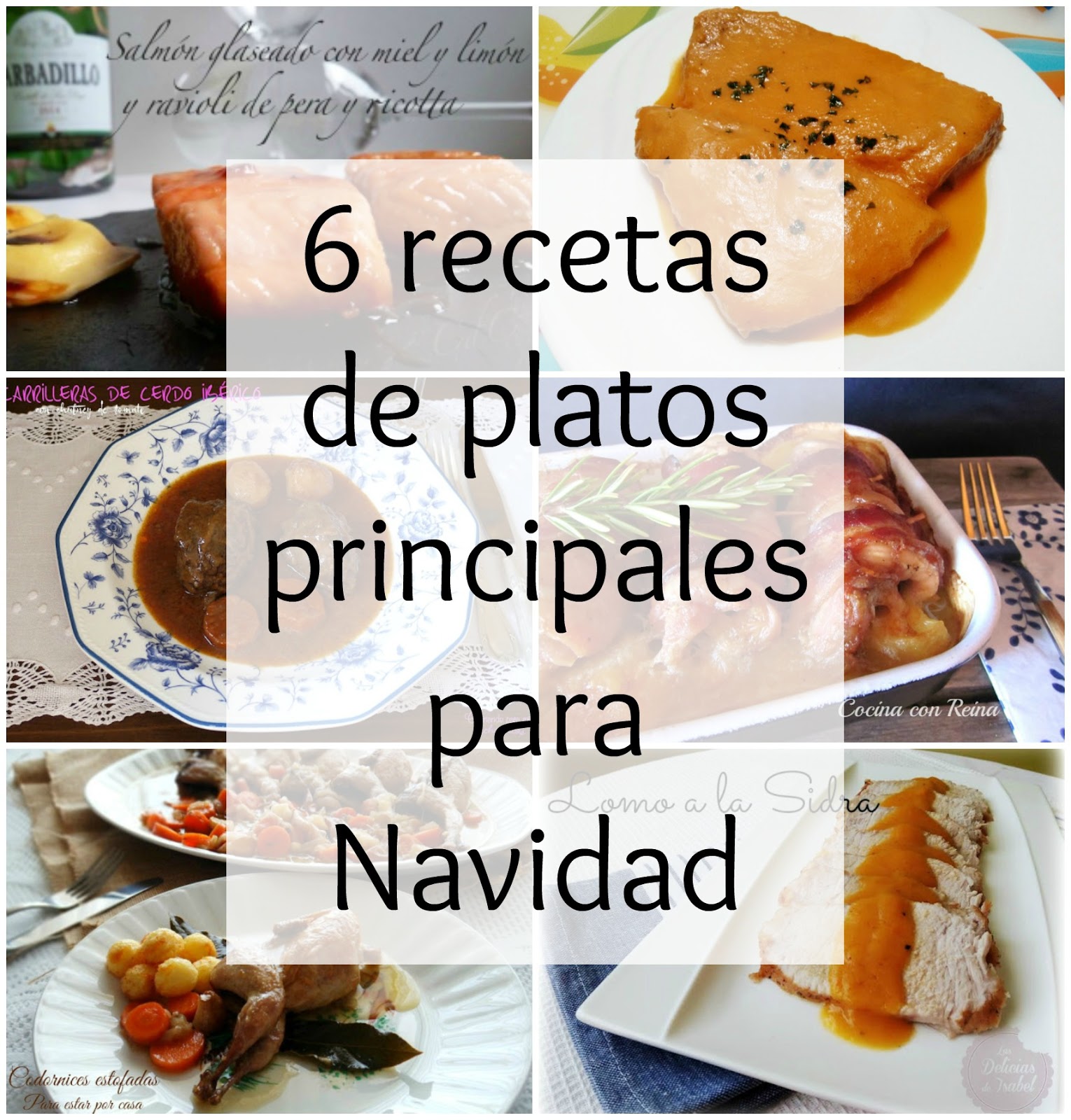 6 recetas de platos principales para Navidad | Las Delicias de Isabel