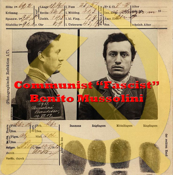 C. Jon Bjerknes - "Fascist" Benito Mussolini Was a Natural Born Communist