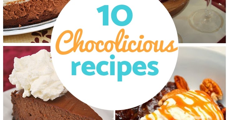 10 Chocolicious Recipes - What's Cookin, Chicago