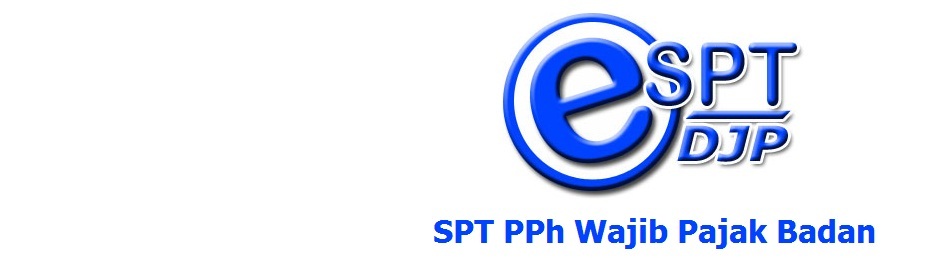 eSPT PPh Badan: Penggunaan Aplikasi eSPT Tahunan Pajak Penghasilan