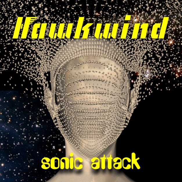 Joel Gausten.com: Do Not Panic!: Hawkwind Unleash a New Sonic Attack