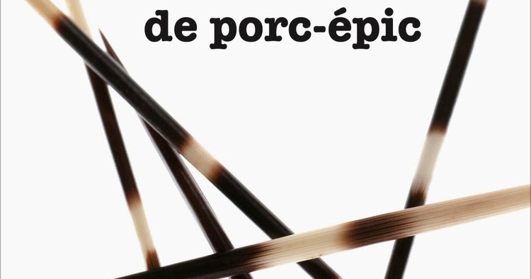 Les lectures de Joëlle: Mémoires de porc-épic