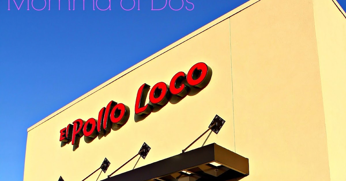 Momma of Dos: :: El Pollo Loco:: Eating Healthy & Conveniently