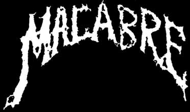 Macabre (Discografía) | Old Tendencies | World Wide Thrash Metal