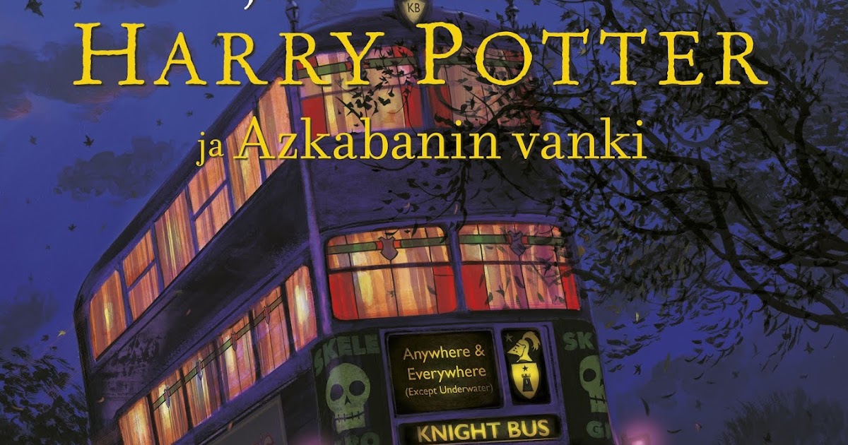 SATUHETKI: Harry Potter ja Azkabanin vanki