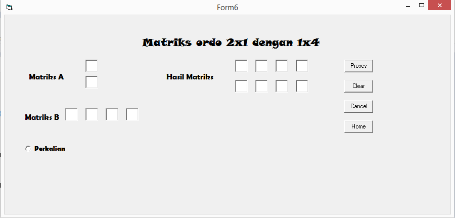 PERHITUNGAN MATRIKS MENGGUNAKAN VISUAL BASIC | Fifteen
