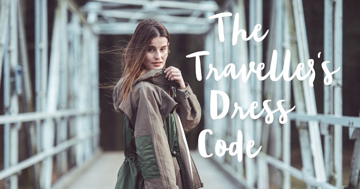 stylishwhiterabbit: THE TRAVELLER'S DRESS CODE.
